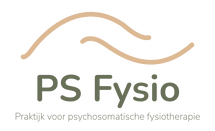 PS Fysio - Aandacht voor lichaam én geest - Psychosomatische Fysiotherapie
